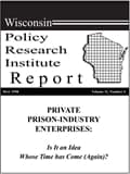 Private Prison-Industry Enterprises - Badger Institute