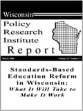 Standards-Based Education Reform in Wisconsin - Badger Institute