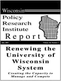 Renewing the University of Wisconsin System - Badger Institute
