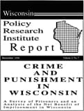 Crime and Punishment in Wisconsin - Badger Institute