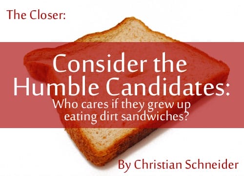 Consider the Humble Candidates - Badger Institute